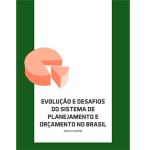 Capitulo Evolução e desafios do sistema de planejamento e orçamento no ...